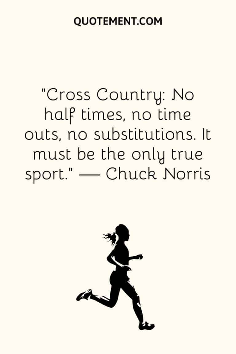 90 Best Cross Country Quotes To Boost Your Sports Spirit