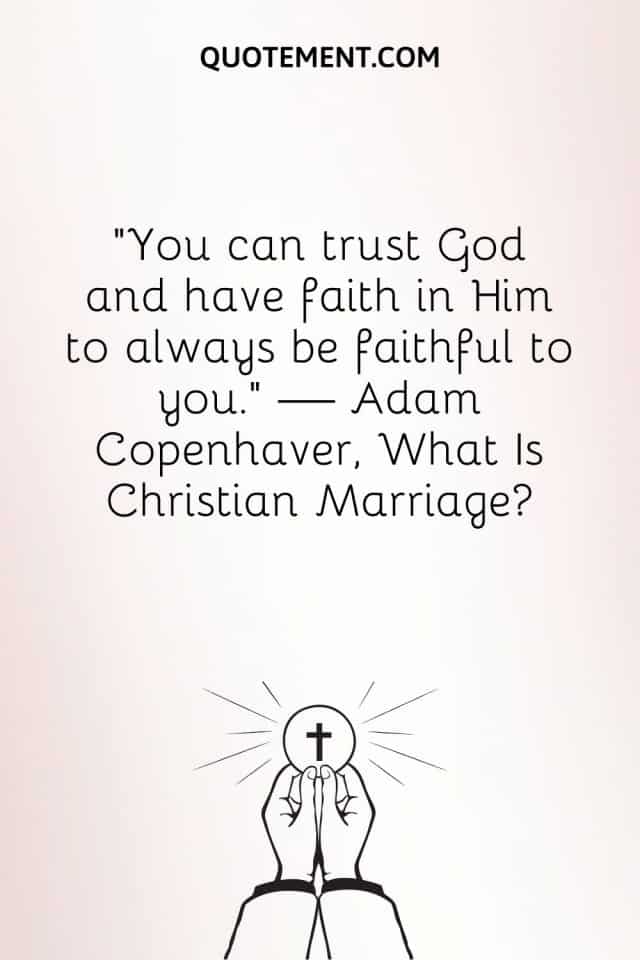 70 Best Trust God Quotes To Boost Your Spiritual Growth