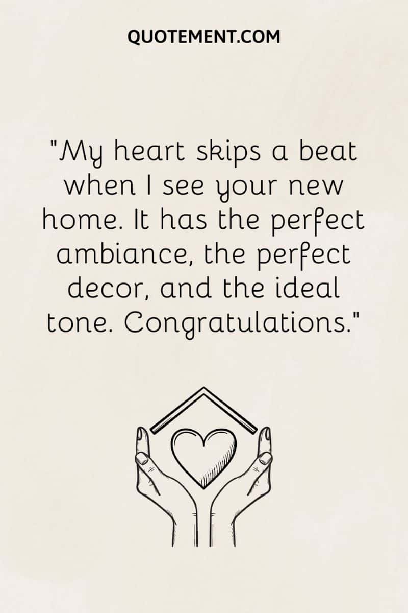 170 Heartfelt House Warming Wishes For New Homeowners