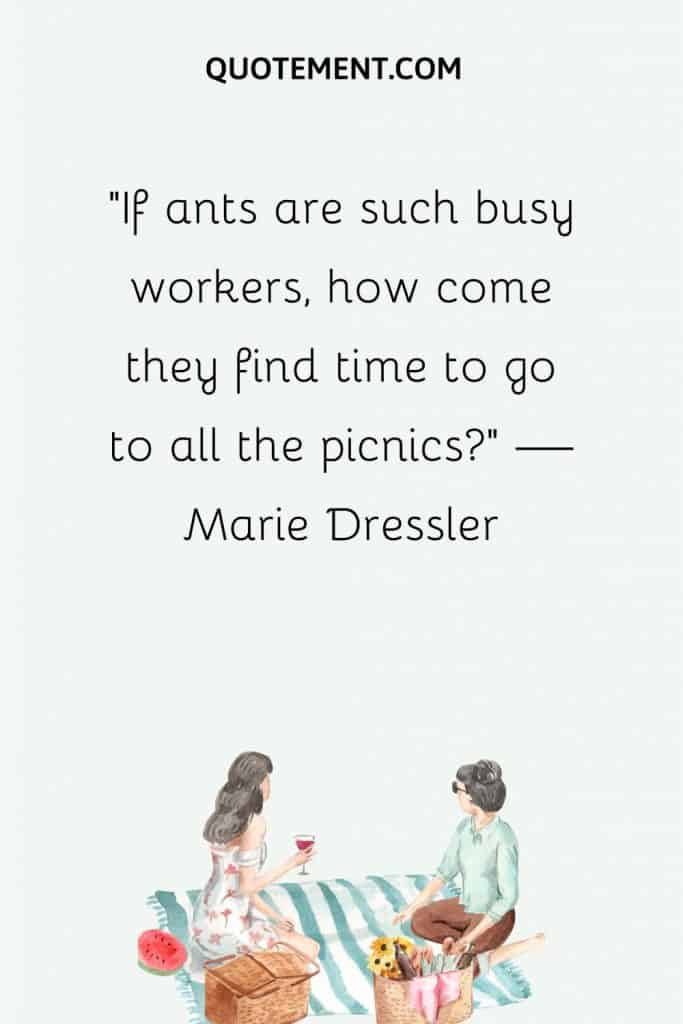 80 Best Picnic Quotes To Make You Fall In Love With Life