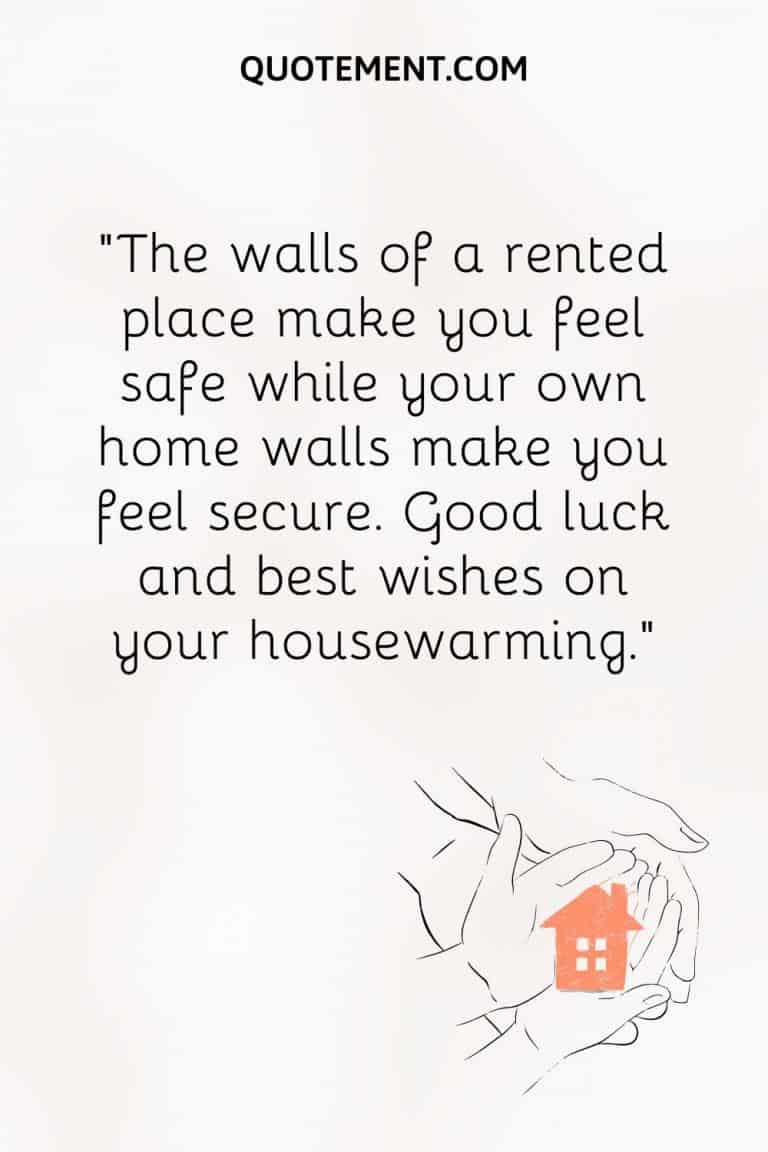 170 Heartfelt House Warming Wishes For New Homeowners