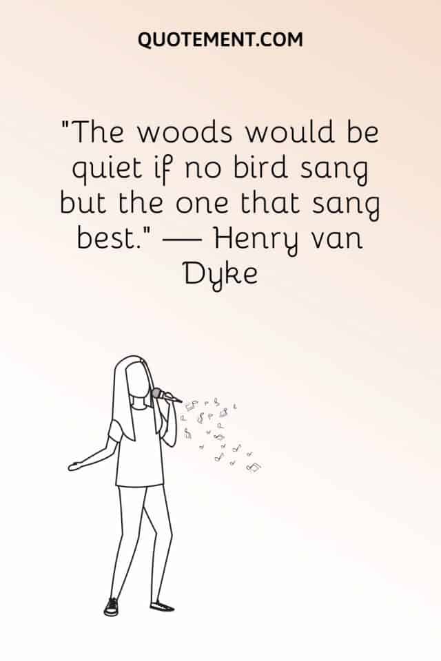 210 Best Singing Quotes To Make You Sing Your Heart Out