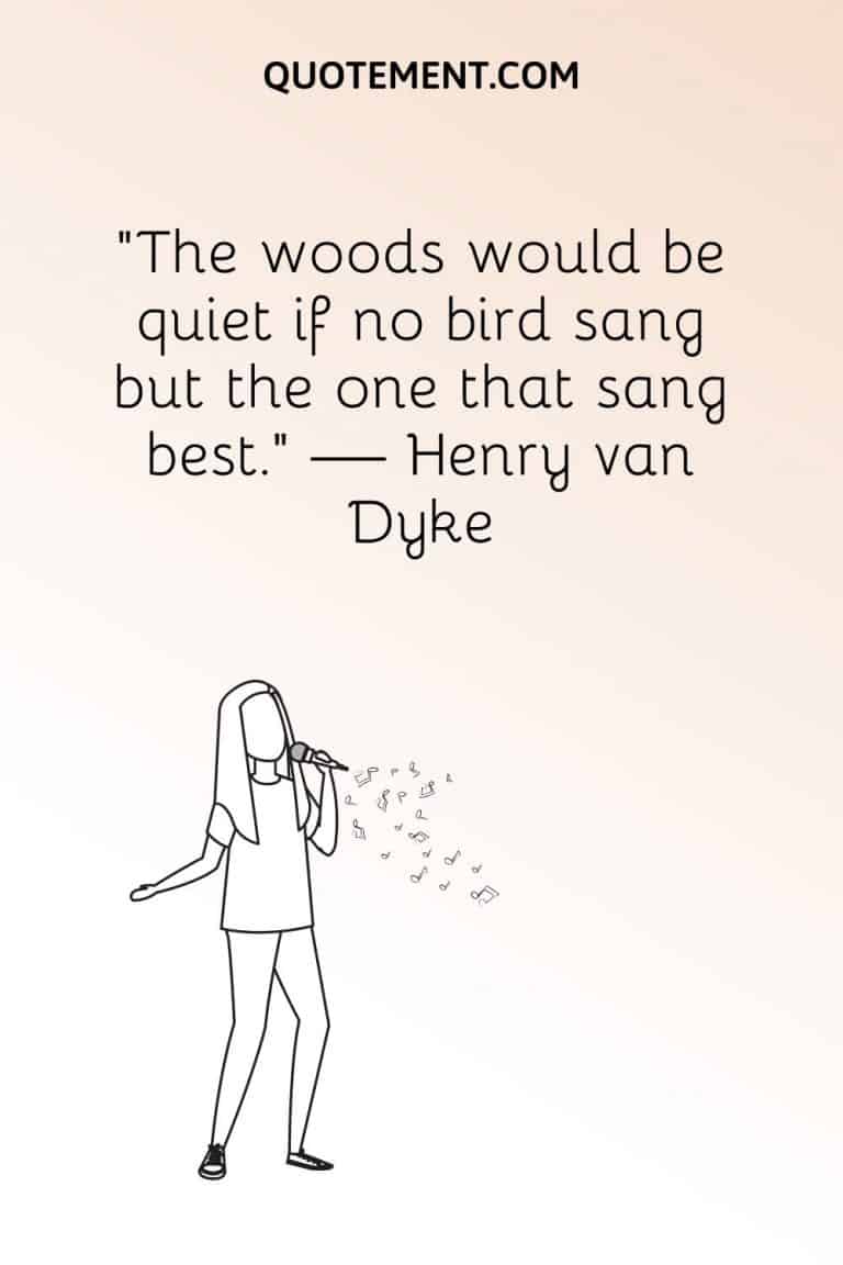 210 Best Singing Quotes To Make You Sing Your Heart Out