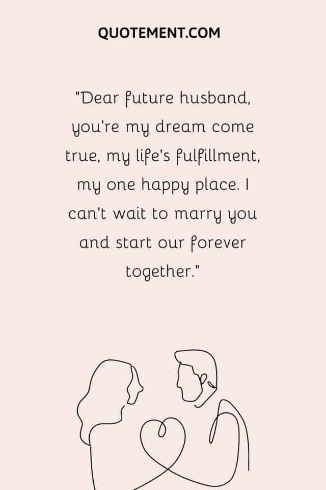 110 Ultimate Best Future Husband Quotes To Touch His Heart