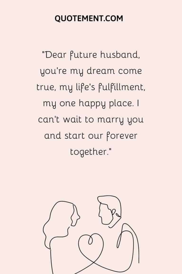 110 Ultimate Best Future Husband Quotes To Touch His Heart
