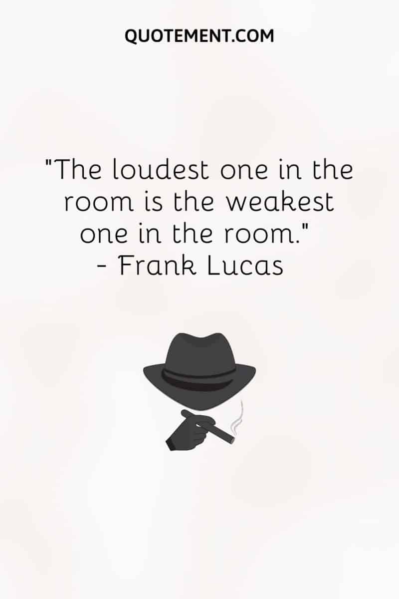 60 Best Gangster Quotes On Living Fiercely And Fearlessly