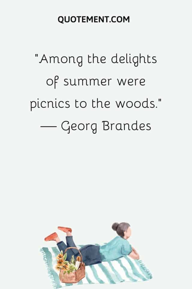 80 Best Picnic Quotes To Make You Fall In Love With Life