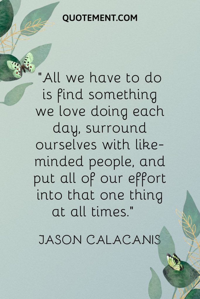 110 Superb Surround Yourself With Good People Quotes