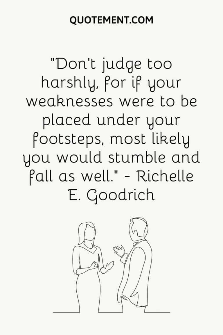 70 Wrongly Judged Quotes To Make You Stop Being Critical
