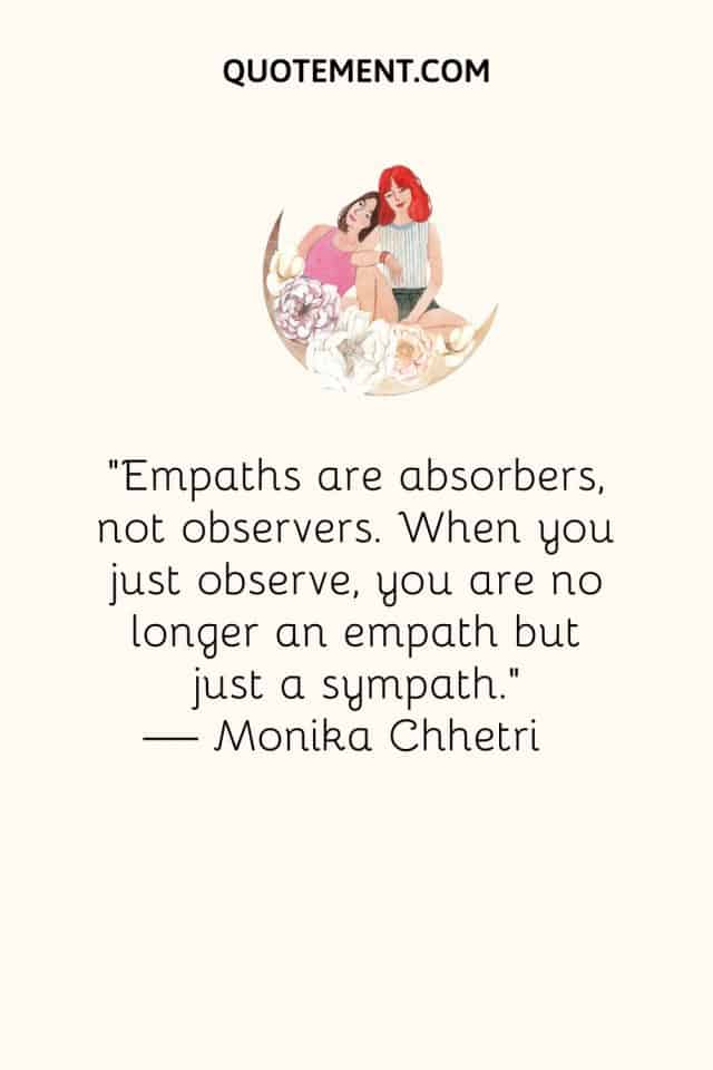 80 Empath Quotes To Embrace Sensitivity As A Divine Gift