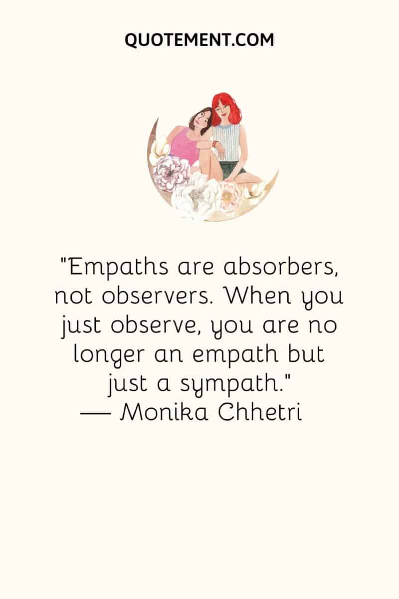 80 Empath Quotes To Embrace Sensitivity As A Divine Gift