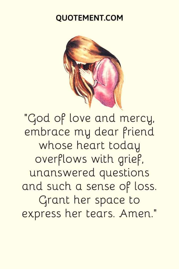 List Of 60 Powerful Prayers To Comfort A Grieving Friend