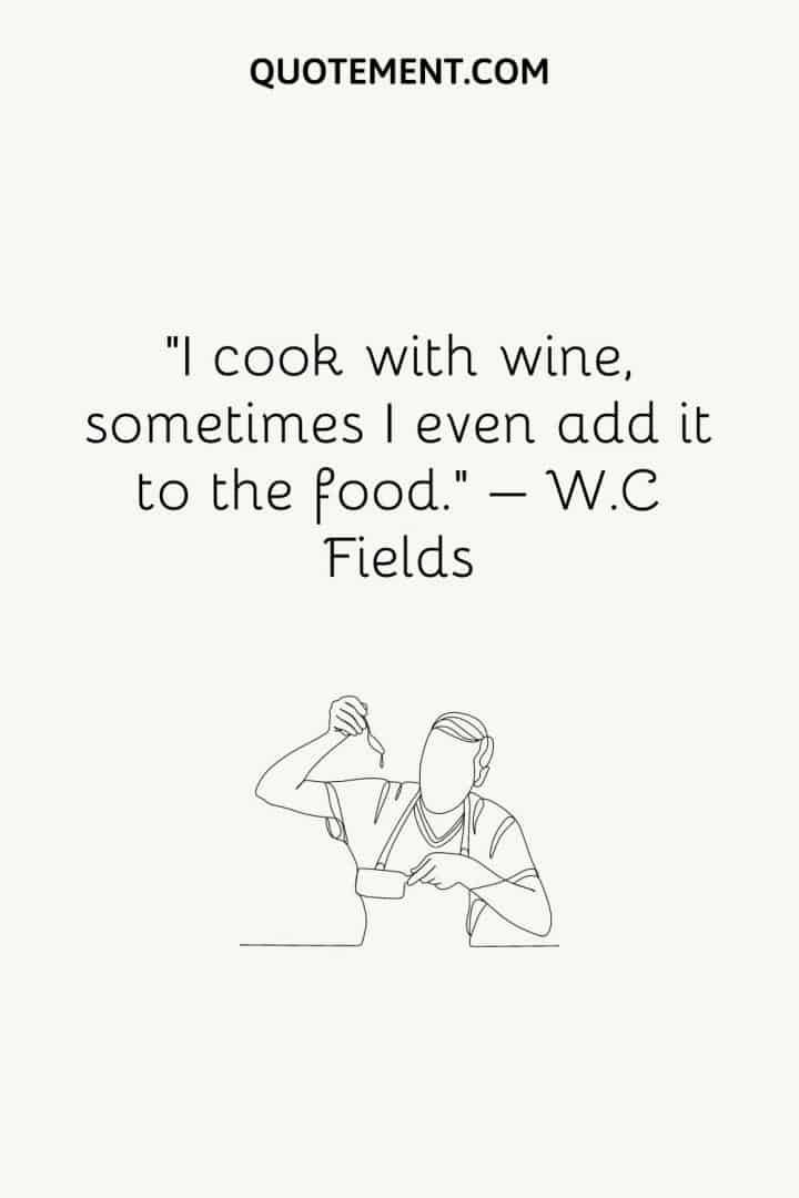 Most Exciting List Of Top 220 Funny Cooking Quotes