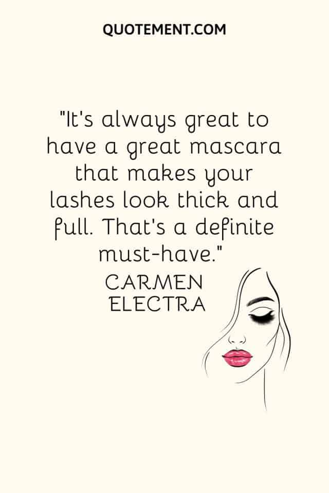 130 Beautiful Lash Quotes To Add Some Magic To Your Day