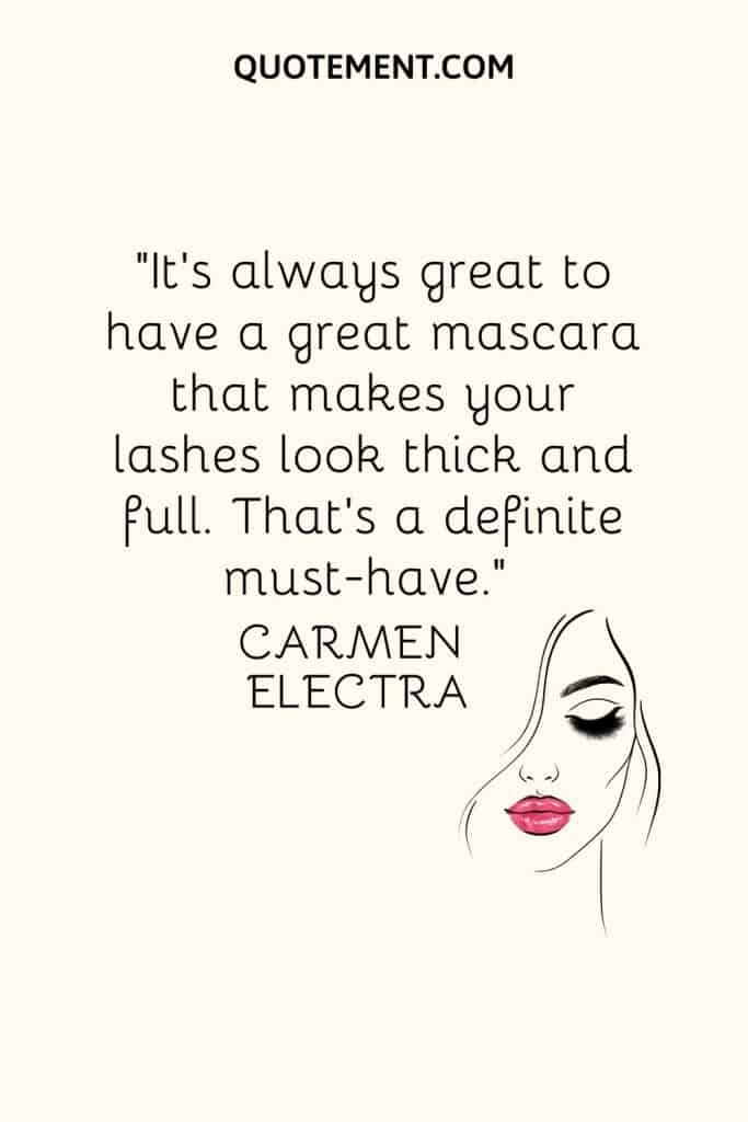 130 Beautiful Lash Quotes To Add Some Magic To Your Day