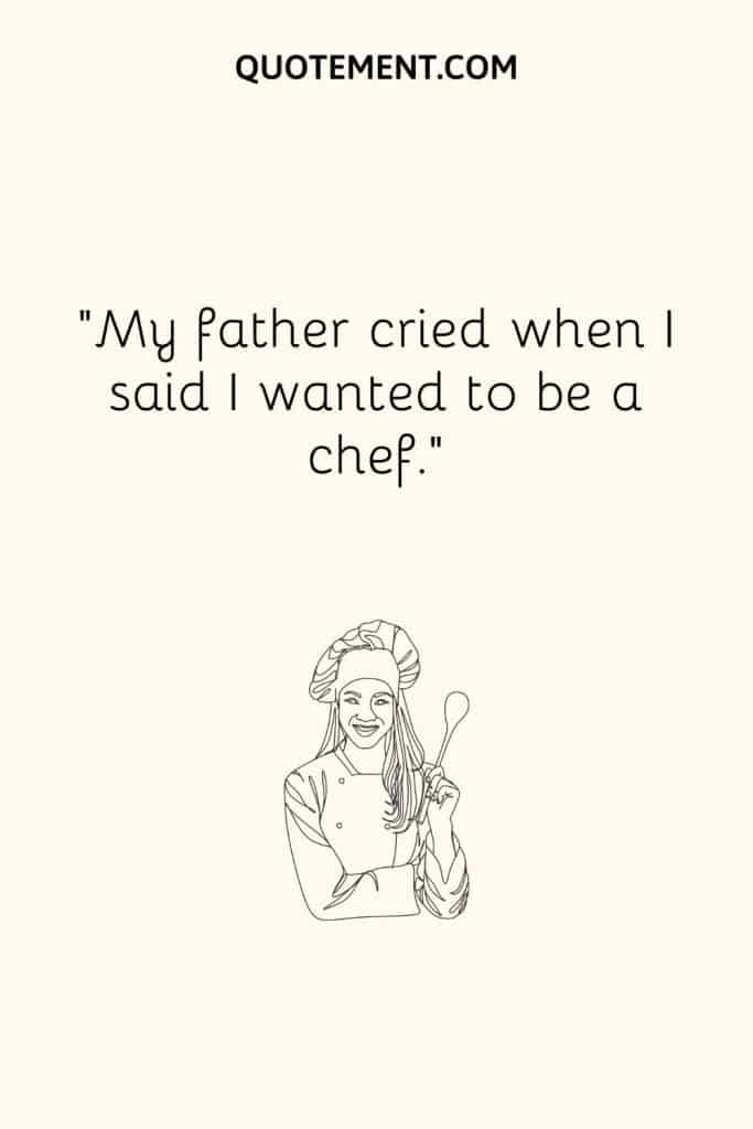 Most Exciting List Of Top 220 Funny Cooking Quotes
