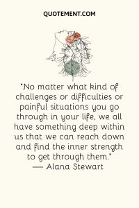 130 Best Positive Inner Strength Quotes To Build You Up