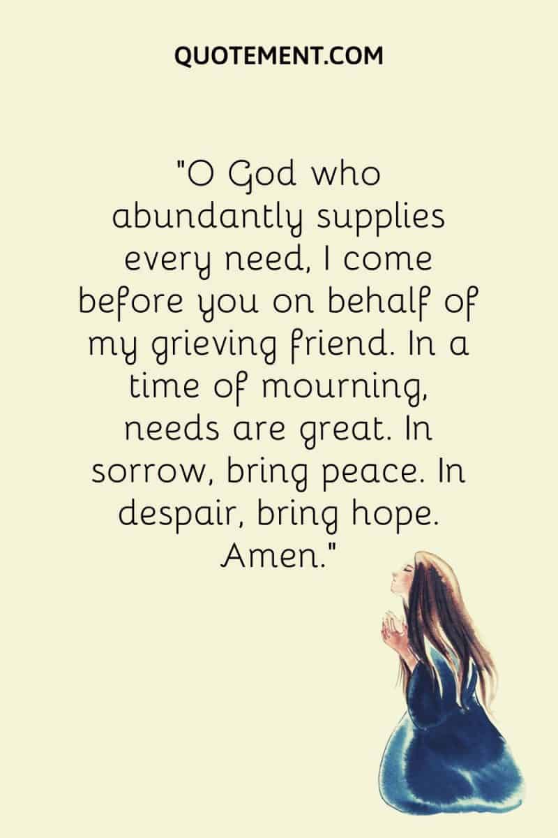 List Of 60 Powerful Prayers To Comfort A Grieving Friend