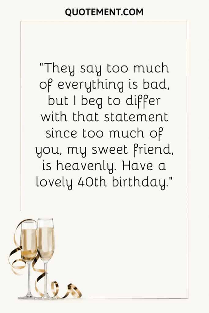 160 Happy 40th Birthday Wishes That Are Sure To Impress