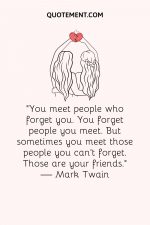 60 Touching Quotes Of Losing A Friend To Help You Heal