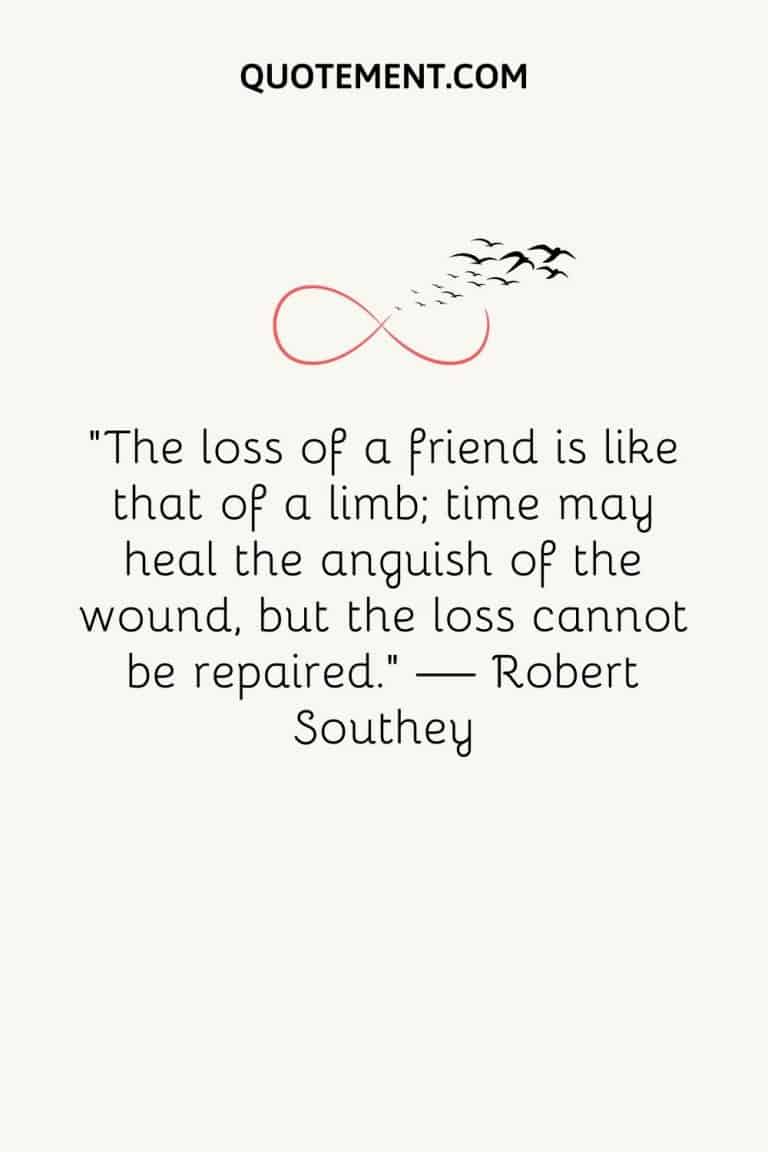 60 Touching Quotes Of Losing A Friend To Help You Heal