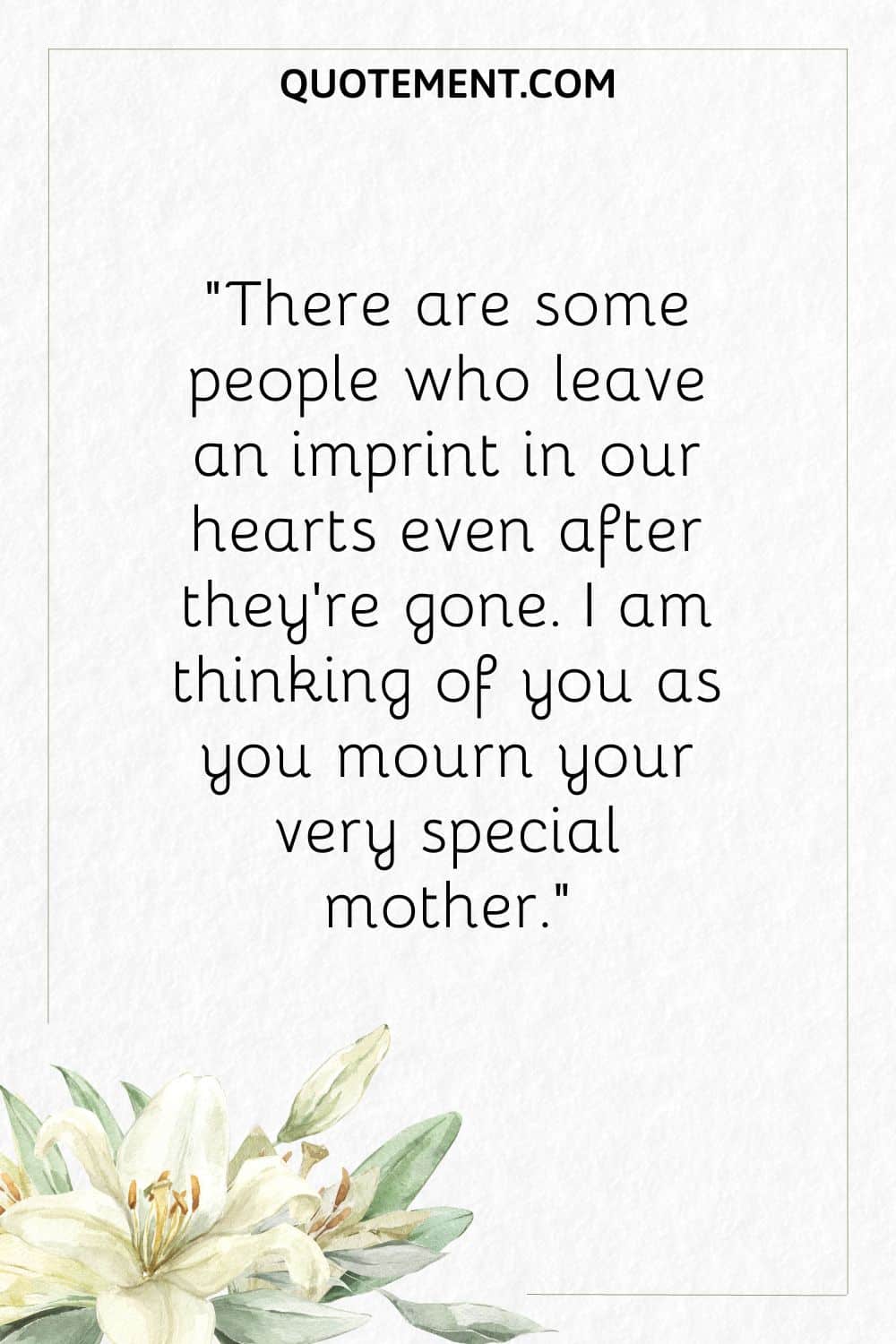 Mother Passed Away Condolences