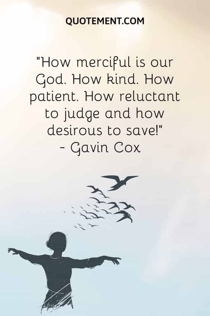 130 Quotes About God’s Goodness To Strengthen Your Faith