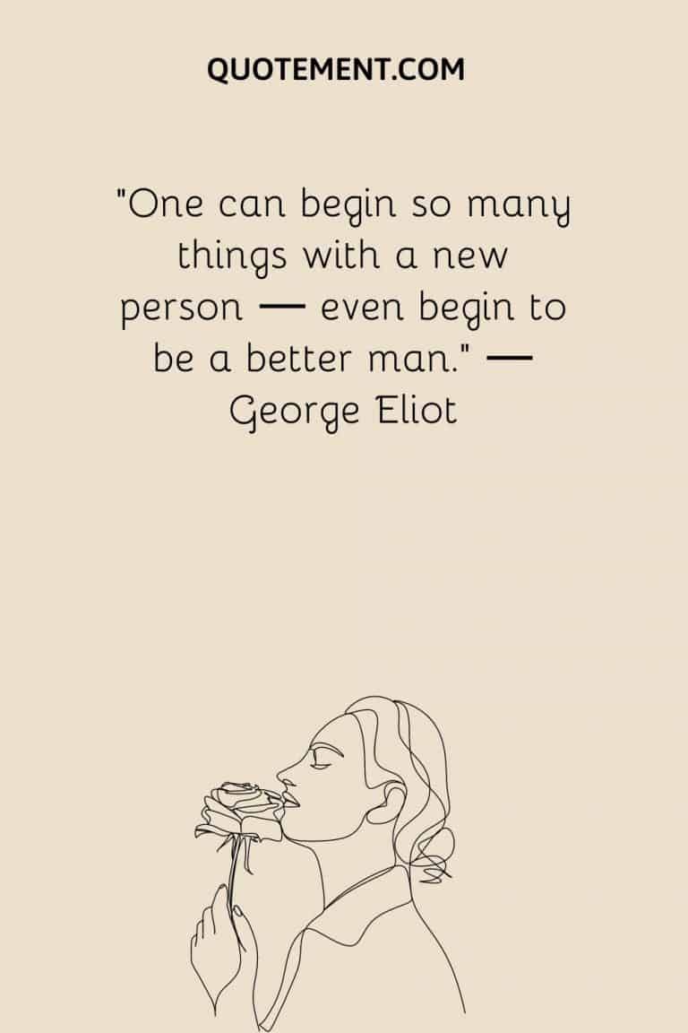 90 New Beginning Quotes To Embrace A New Day And New You