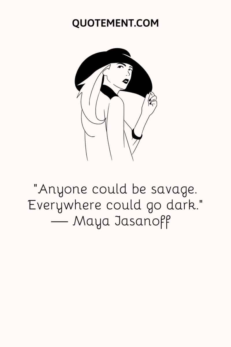 210 Unique Savage Quotes To Embrace Your Bold Attitude