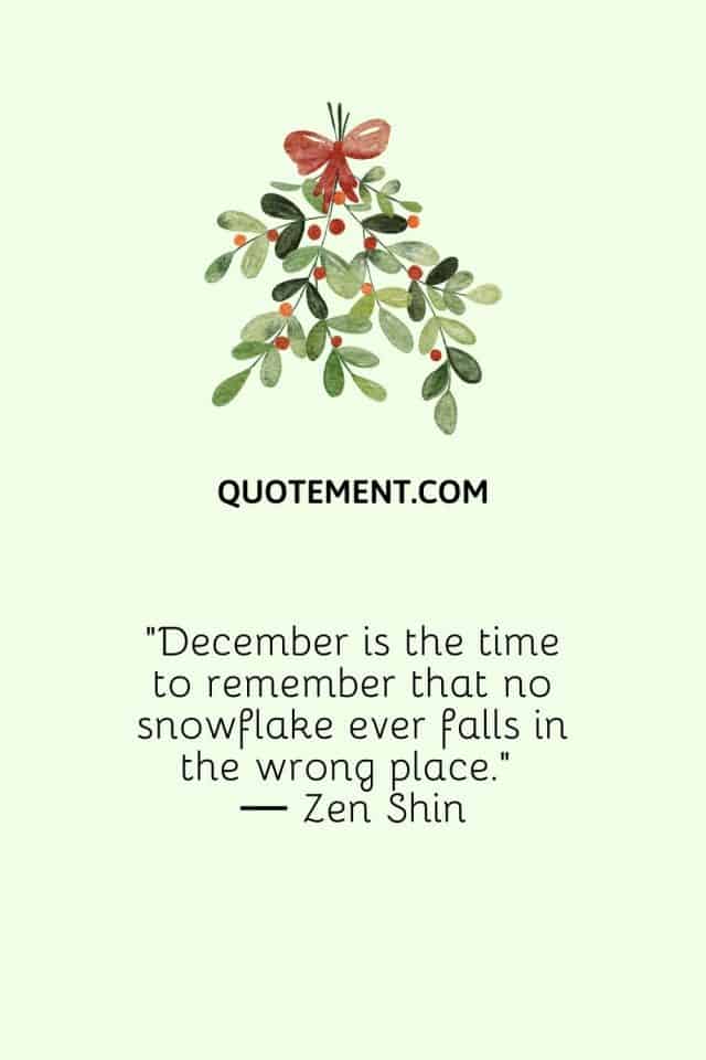 130 December Quotes On The Most Wonderful Time Of Year