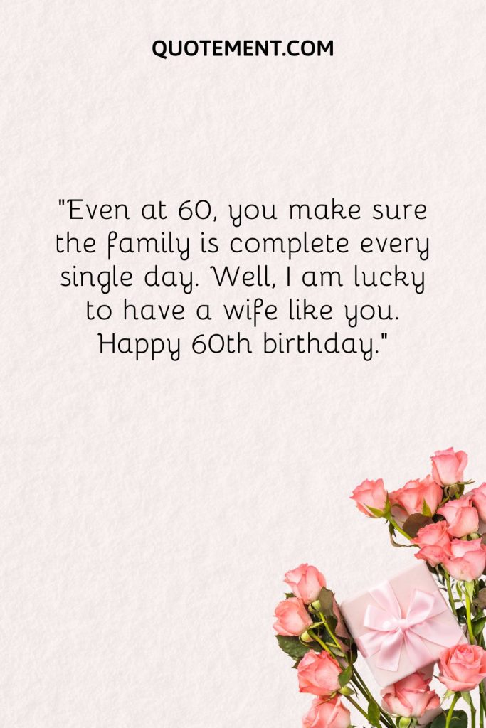 130 Happy 60th Birthday Wishes To Celebrate Your Dearest