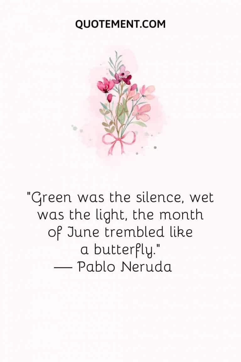 80 Inspirational June Quotes To Embrace Summer Vibes