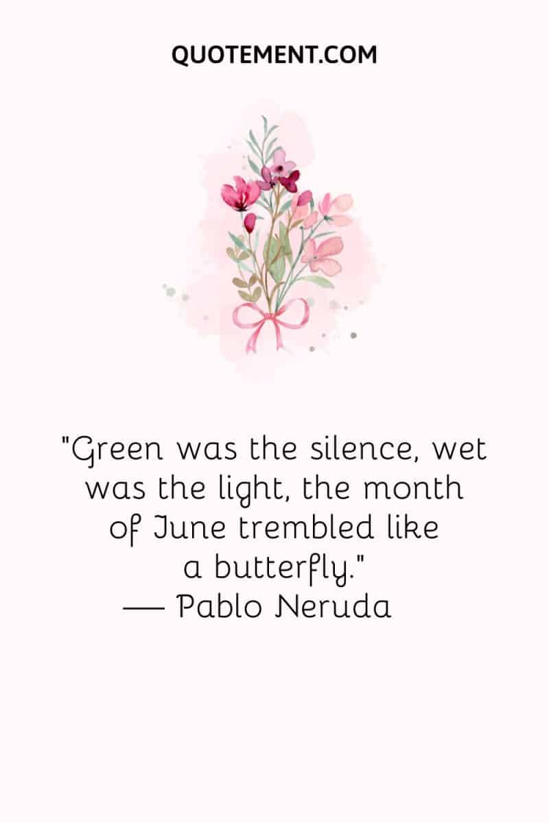 80 Inspirational June Quotes To Embrace Summer Vibes