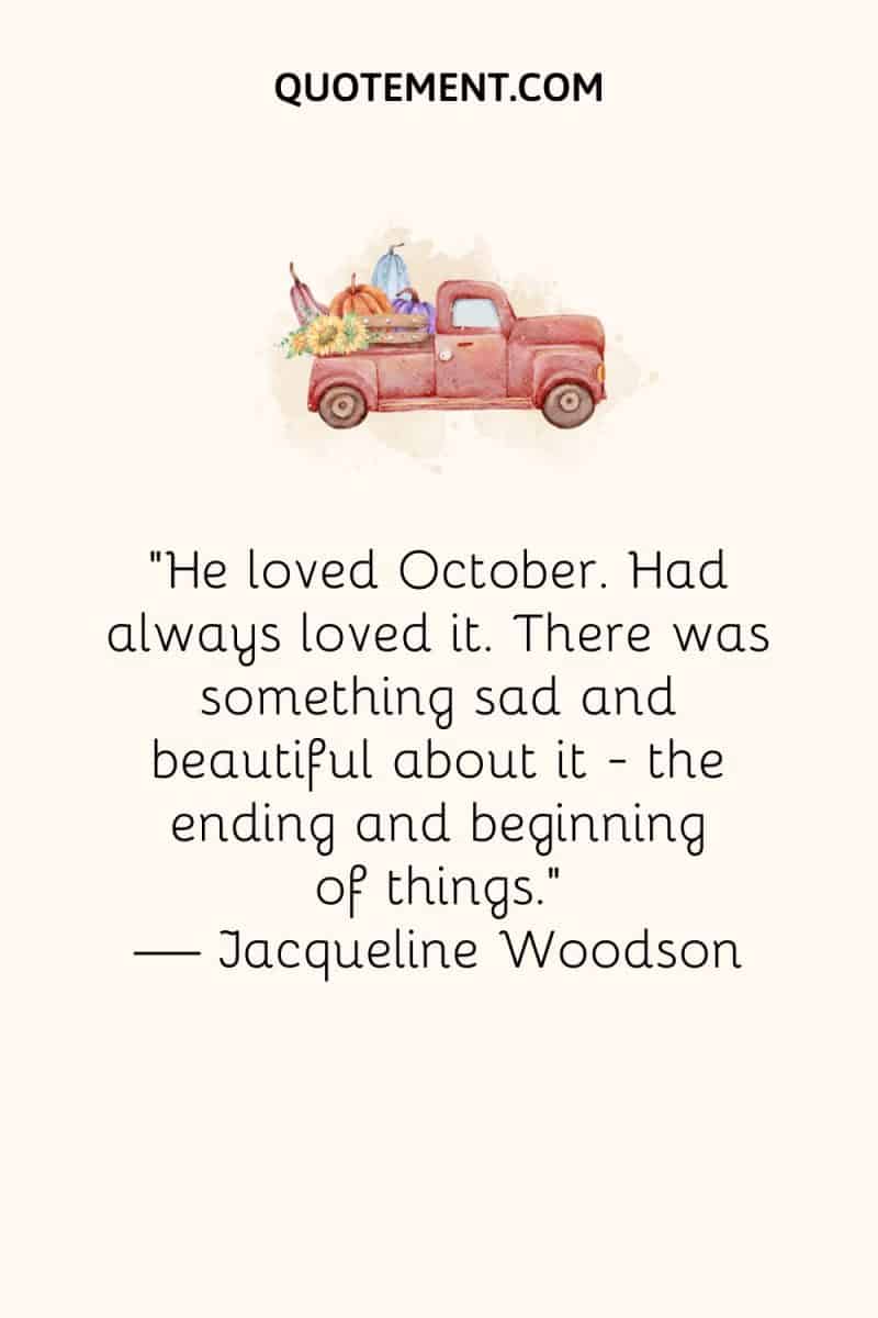 110 Magical October Quotes Capturing The Beauty Of Fall