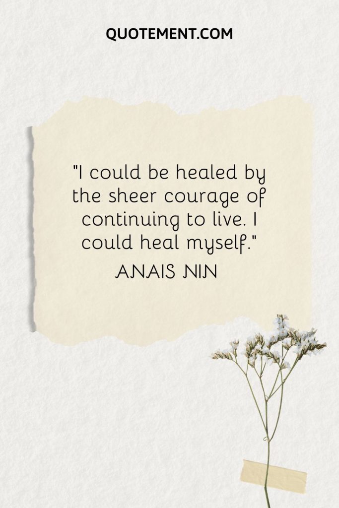 110 Anais Nin Quotes On Being Fierce And Unapologetic