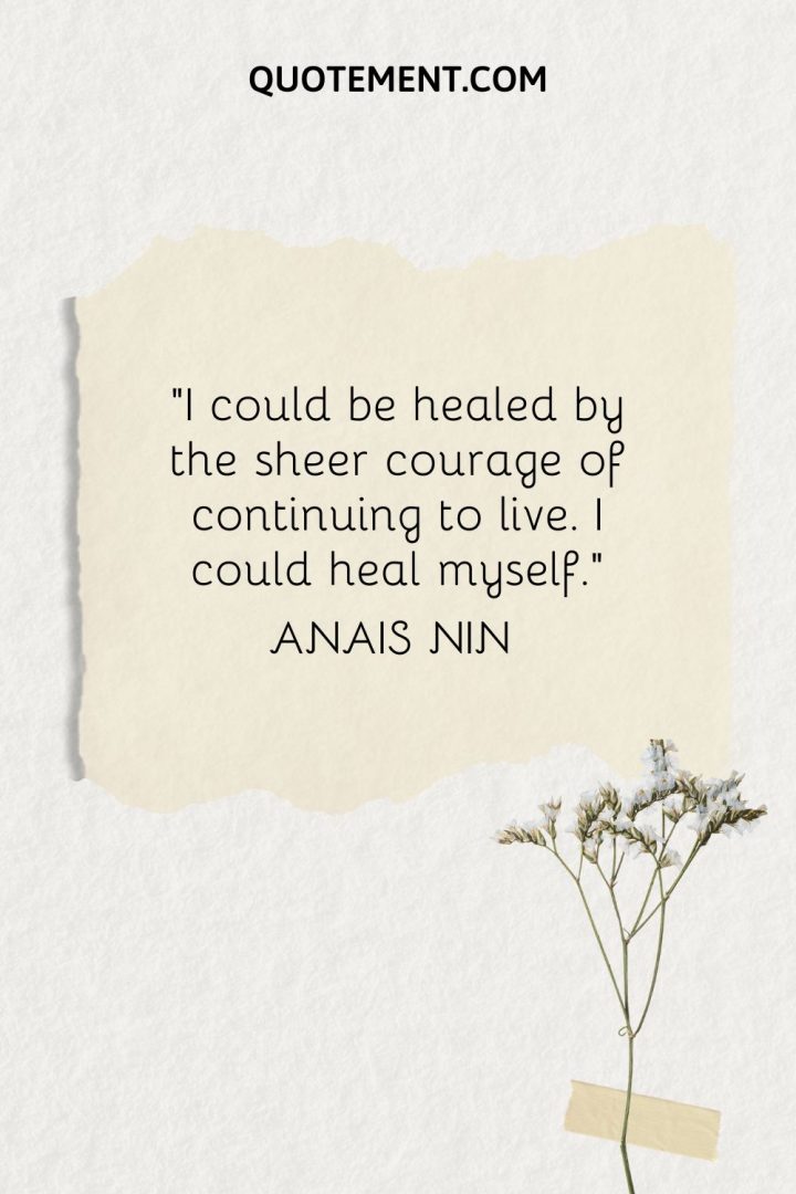 110 Anais Nin Quotes On Being Fierce And Unapologetic