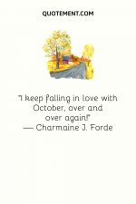 110 Magical October Quotes Capturing The Beauty Of Fall