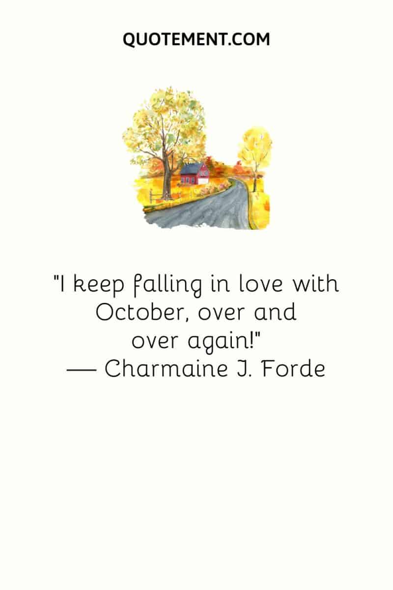 110 Magical October Quotes Capturing The Beauty Of Fall