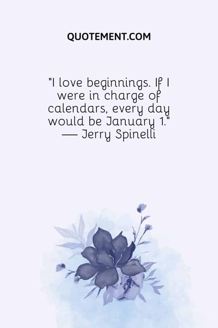 110 Inspiring January Quotes To Embark On A New Journey