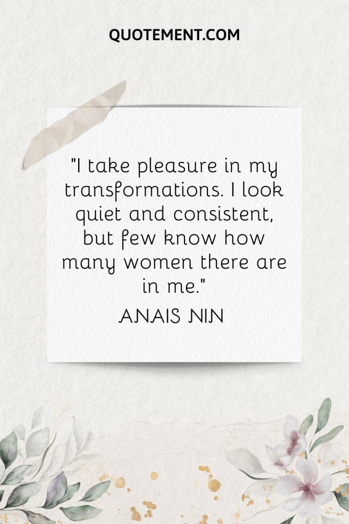 110 Anais Nin Quotes On Being Fierce And Unapologetic