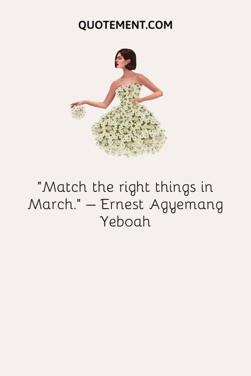 Top 170 Lovely March Quotes On The Most Exciting Month
