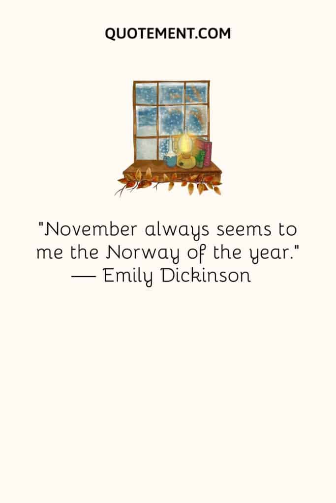 130 November Quotes To Embrace Change And See Magic In It