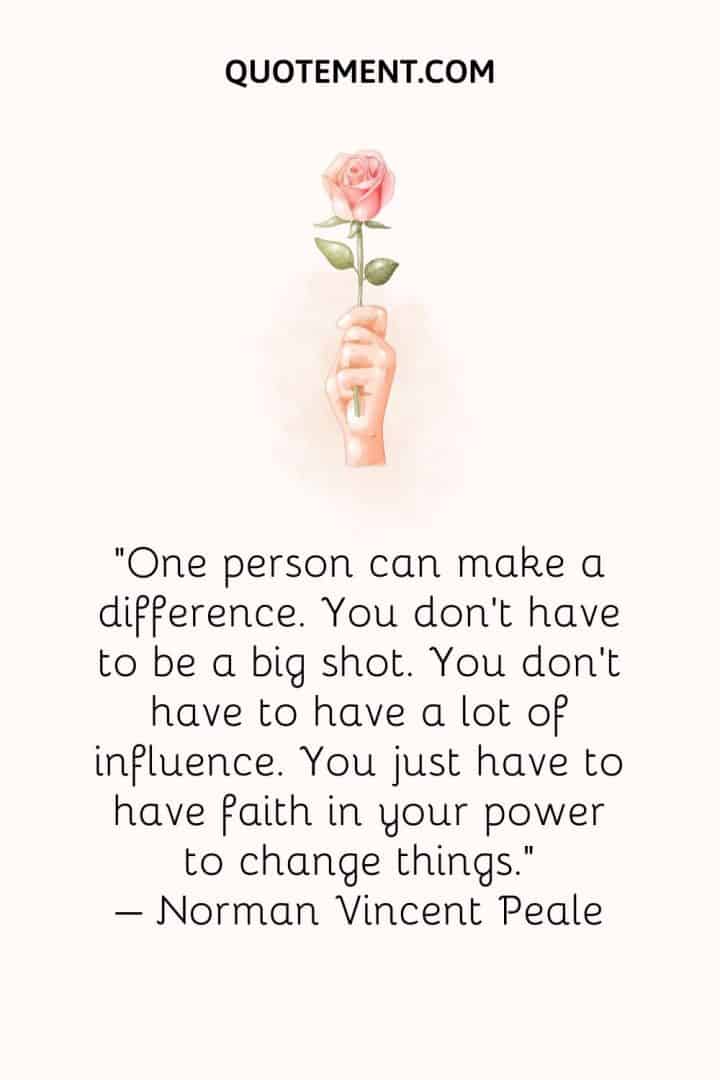 80 Powerful Making A Difference Quotes To Inspire Change