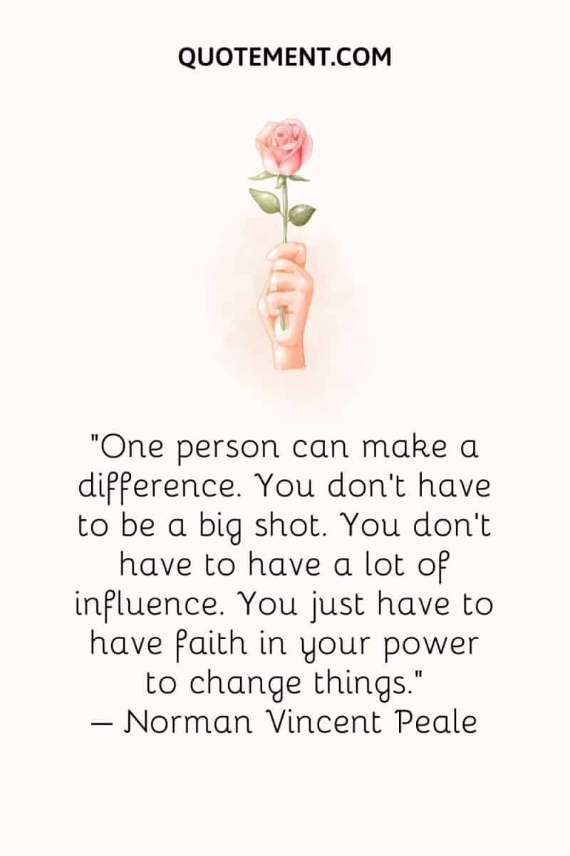 80 Powerful Making A Difference Quotes To Inspire Change