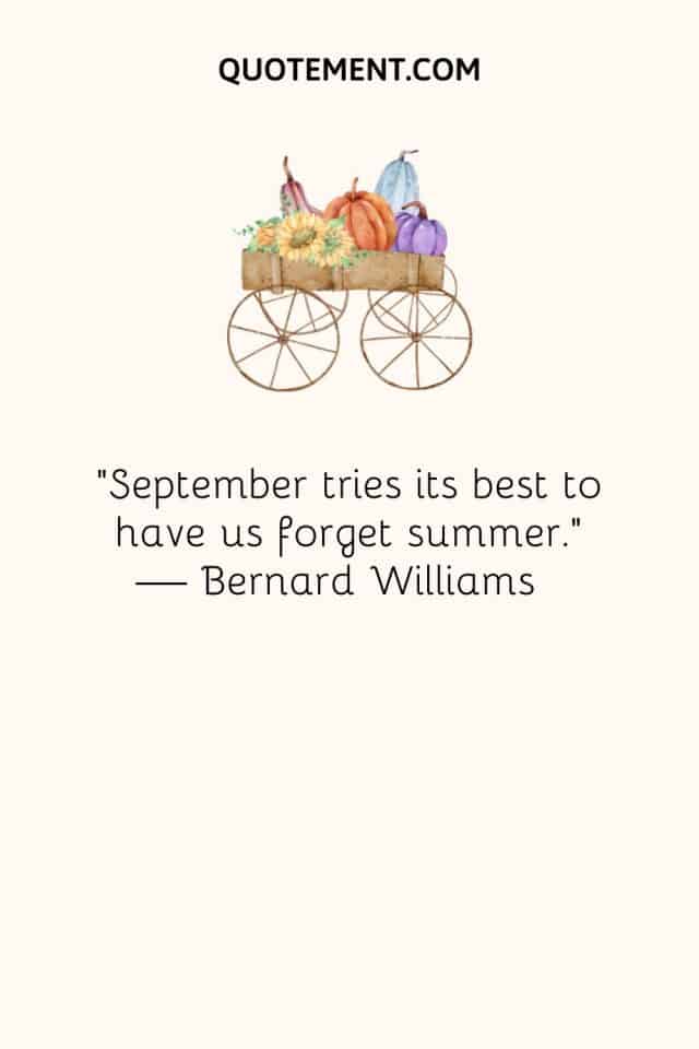 90 Inspiring September Quotes On The Magic Of Early Fall