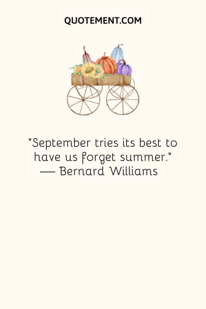 90 Inspiring September Quotes On The Magic Of Early Fall