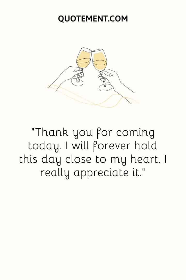 Unmatched List Of 70 Ways To Say Thank You For Coming