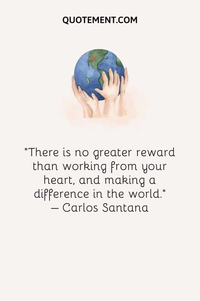 80 Powerful Making A Difference Quotes To Inspire Change