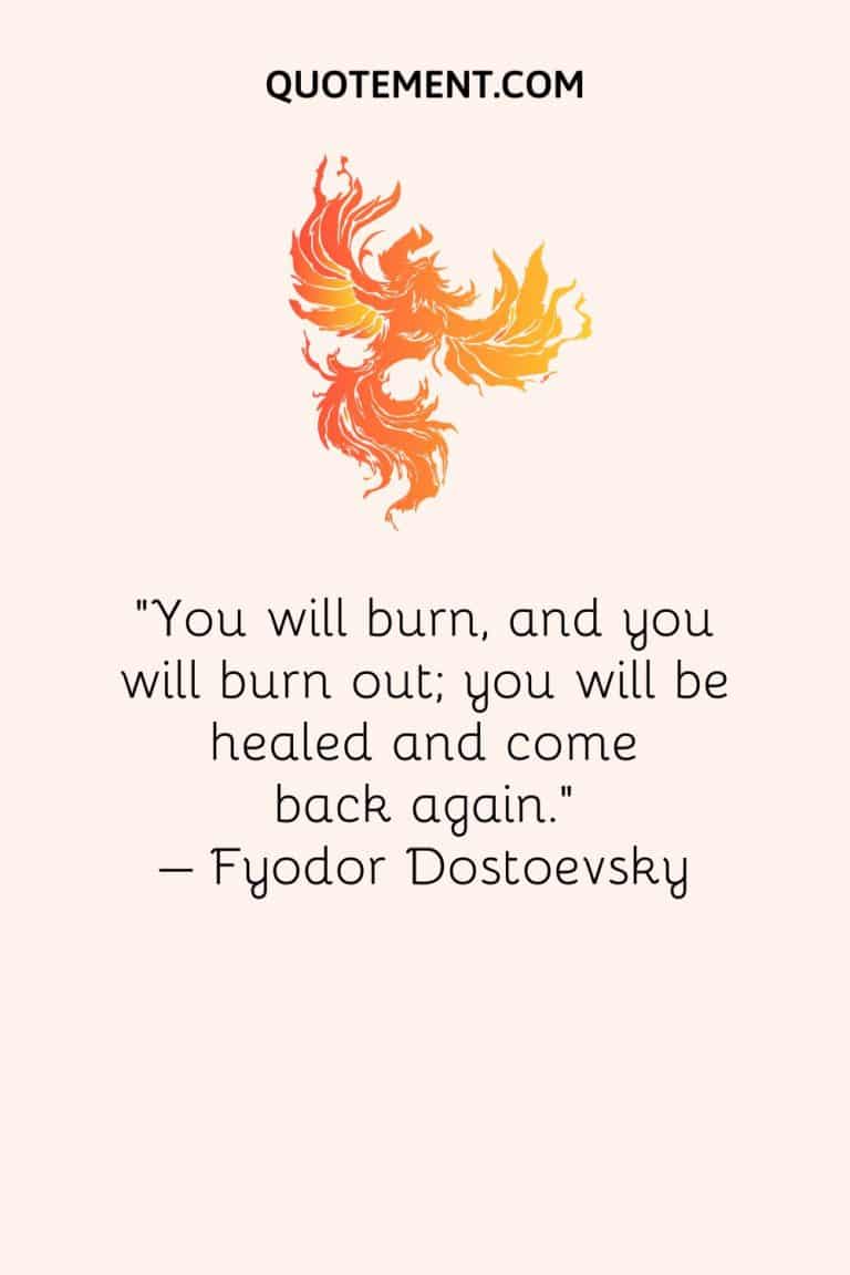 List Of Top 120 Magical Phoenix Quotes To Empower You