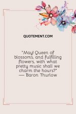 70 Cheerful May Quotes To Inspire Your Bloom And Growth